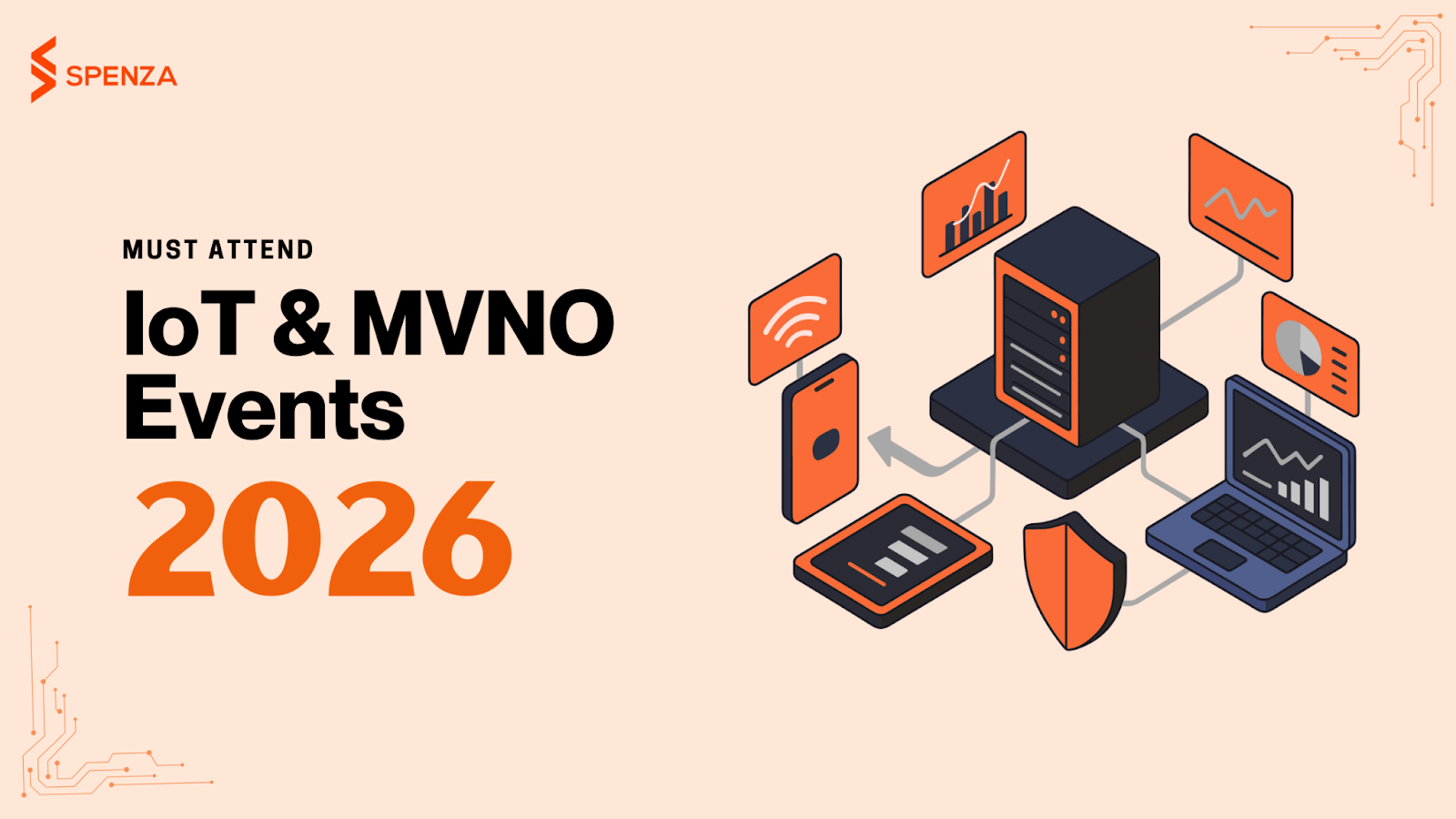 Must-Attend IoT and MVNO Events in 2026 - Spenza